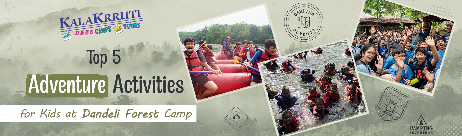 Top 5 Adventure Activities for Kids at Dandeli Forest Camp – Kalakrruti